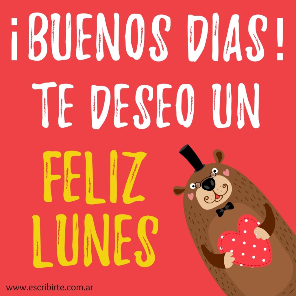 Frases e Imagenes de ¡FELIZ LUNES! Para Grupos, Amigas, Amor y más
