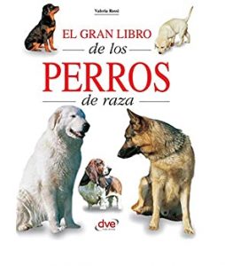 +12 Libros de Perros ¡Razas, adiestramiento, señas, trucos y mucho más!