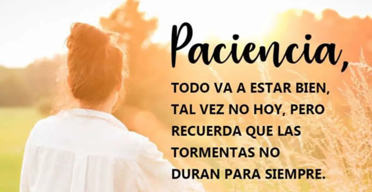 +23 Proverbios sobre la Paciencia: Aprende a vivir en armonía ...